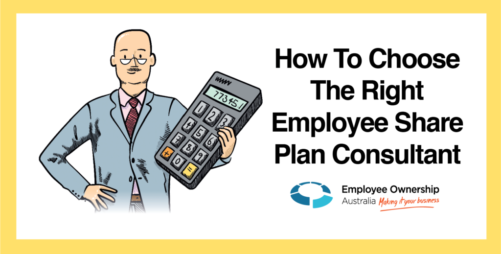 How to Choose The Right Employee Share Plan Consultant - Employee ...